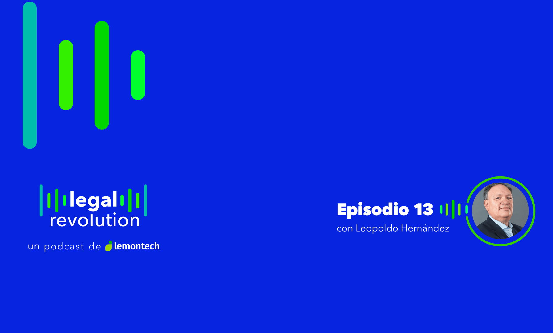 Podcast Legal Revolution - Estrategias de crecimiento para firmas legales